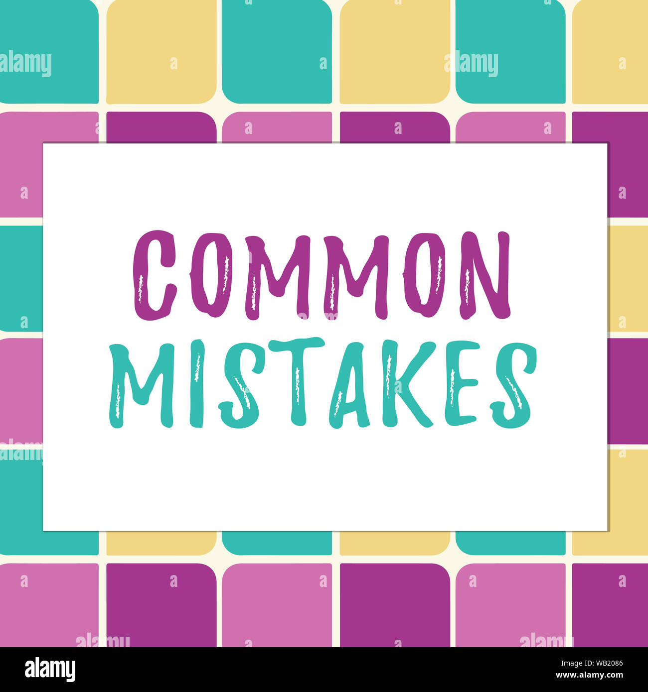Writing note showing Common Mistakes. Business concept for actions that ...