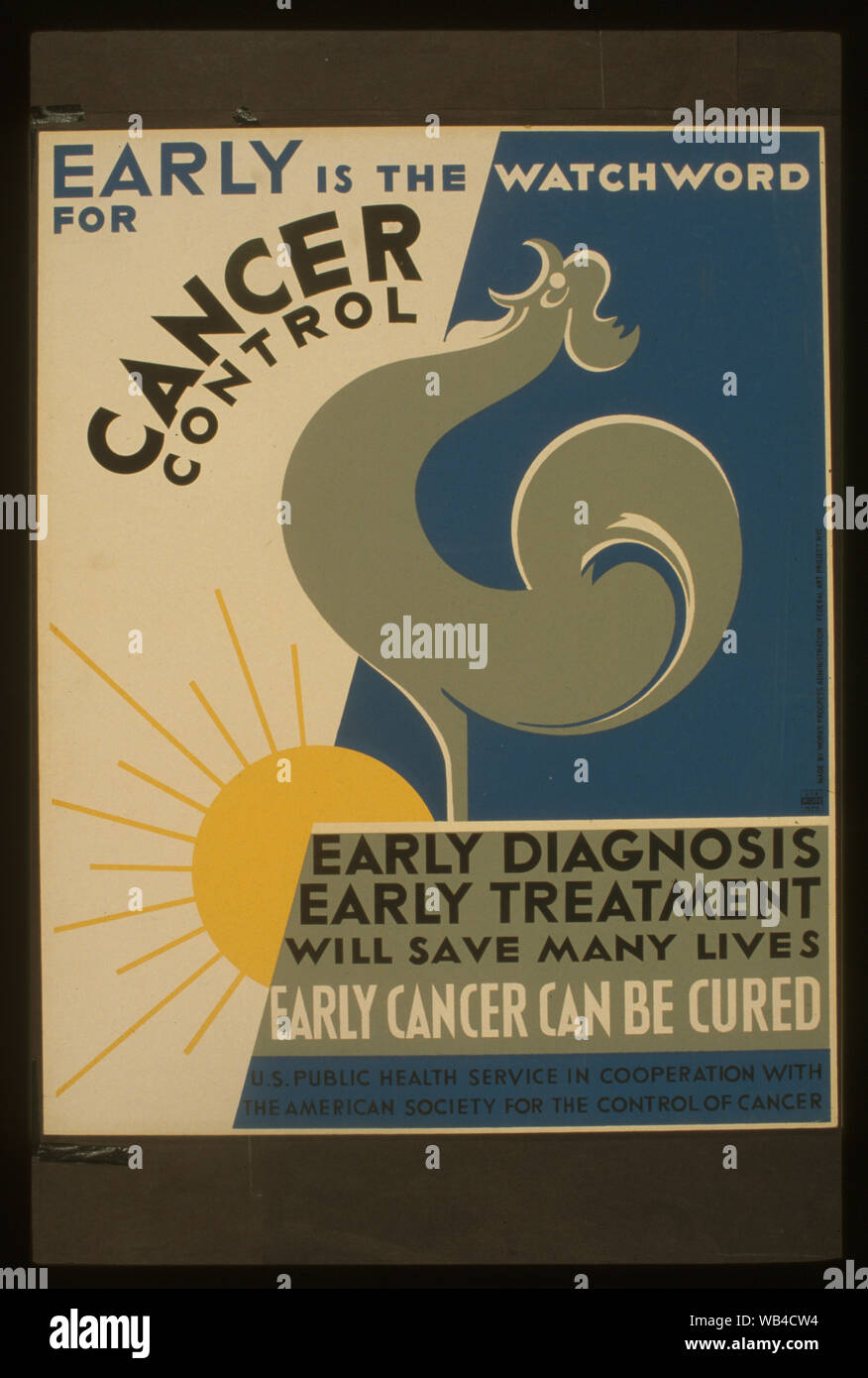 Early is the watchword for cancer control Abstract: Poster promoting ...