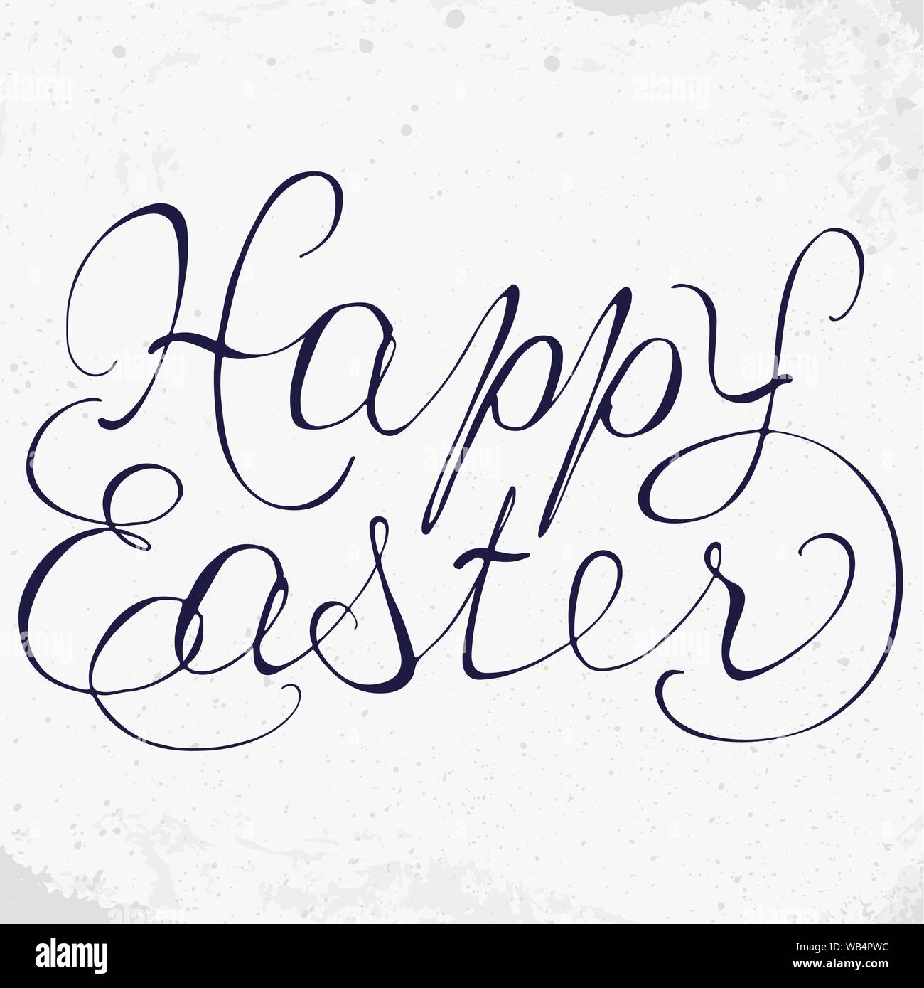 Hand written Easter phrase. Greeting card text templates. Happy easter ...