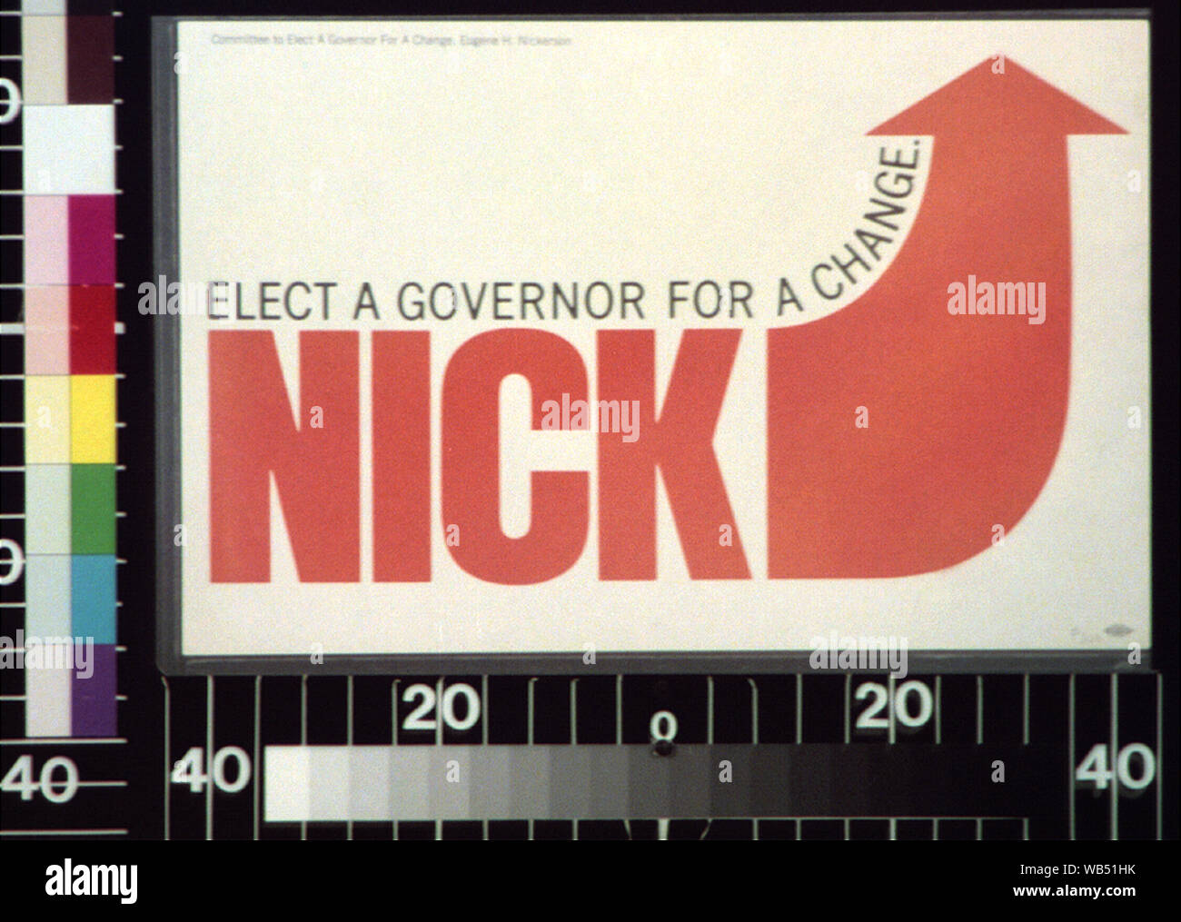 Elect a governor for a change : Nick Abstract: 1 print ; (poster format ...