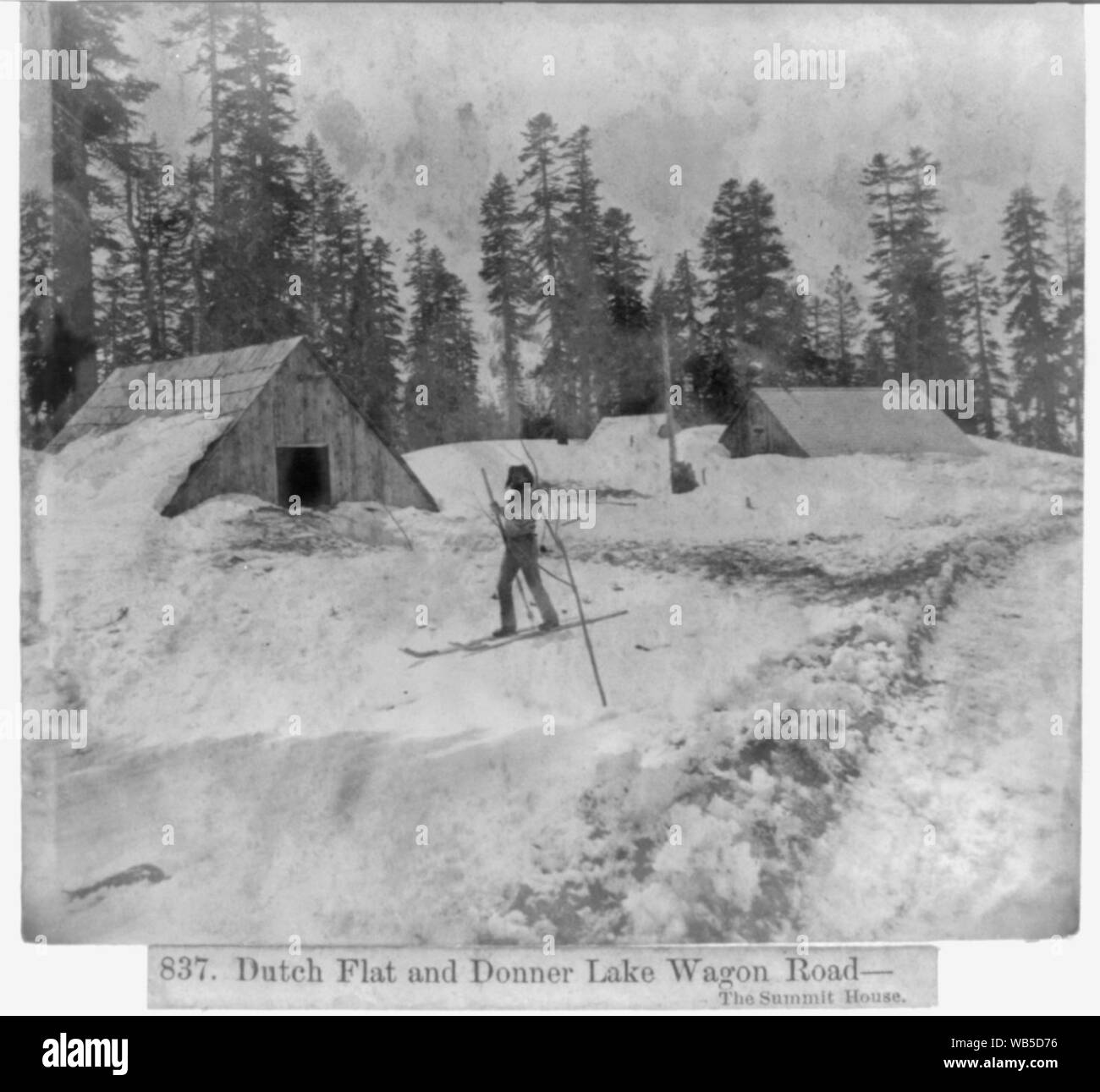 Dutch Flat and Donner Lake Wagon Road - the Summit House Stock Photo ...