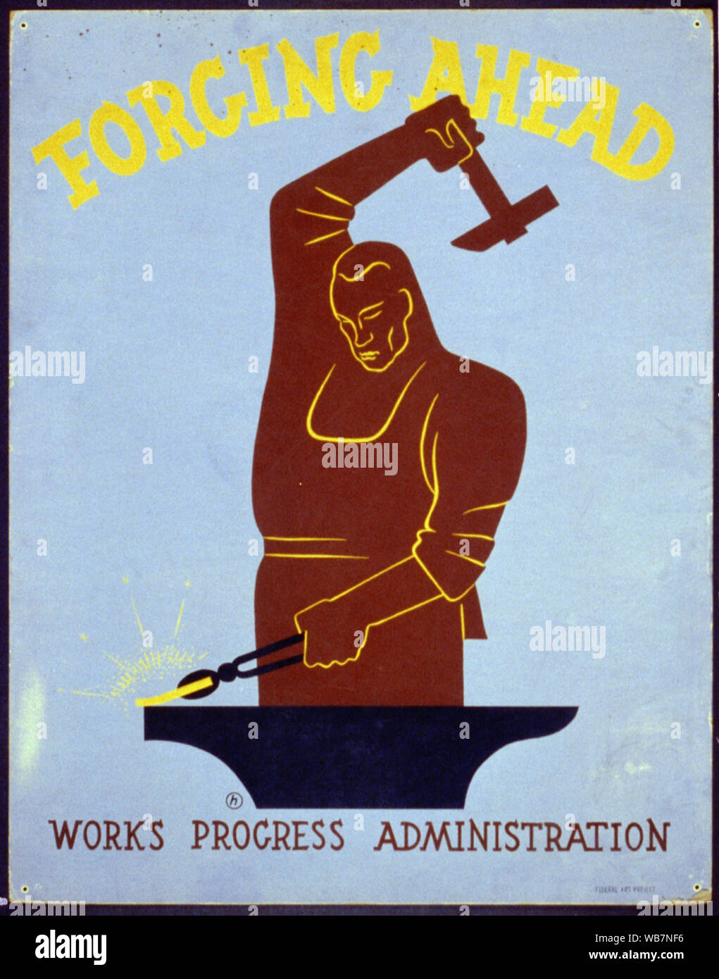 Forging ahead Abstract: Poster for Works Progress Administration ...