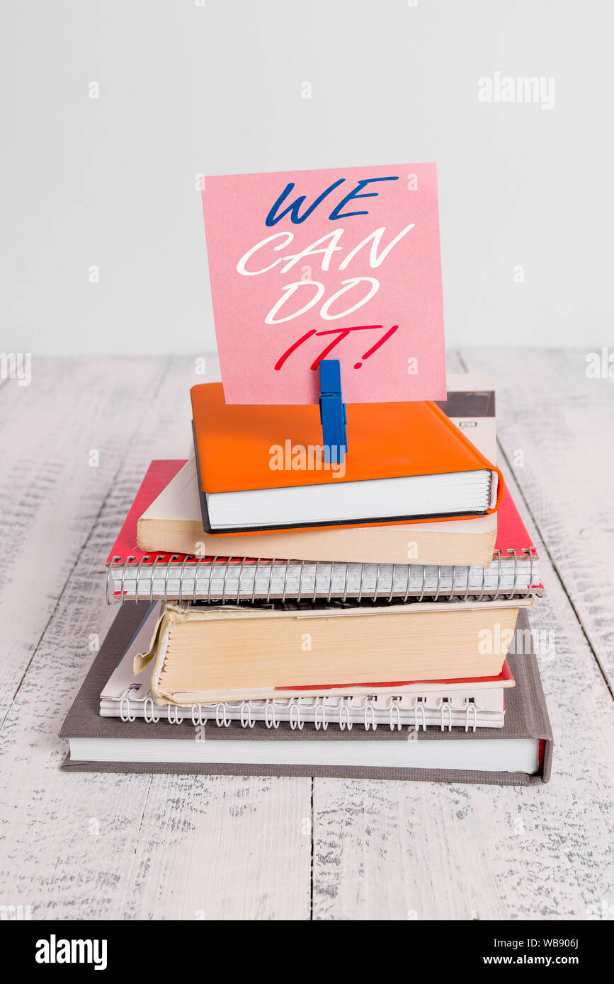 Handwriting text We Can Do It. Conceptual photo see yourself as ...