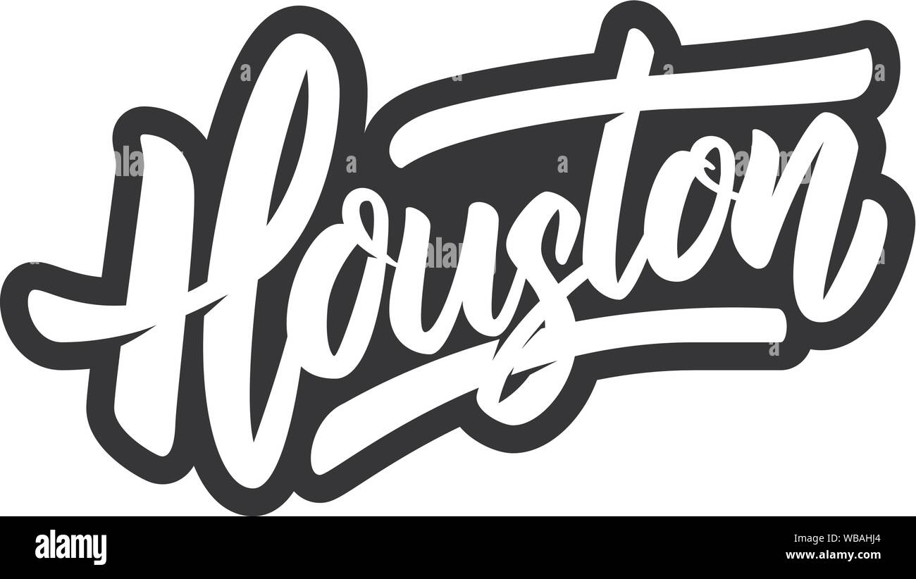 Houston. Lettering phrase on white background. Design element for ...