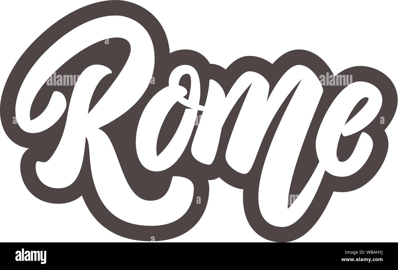 Rome (capital of Italy). Lettering phrase on white background. Design ...