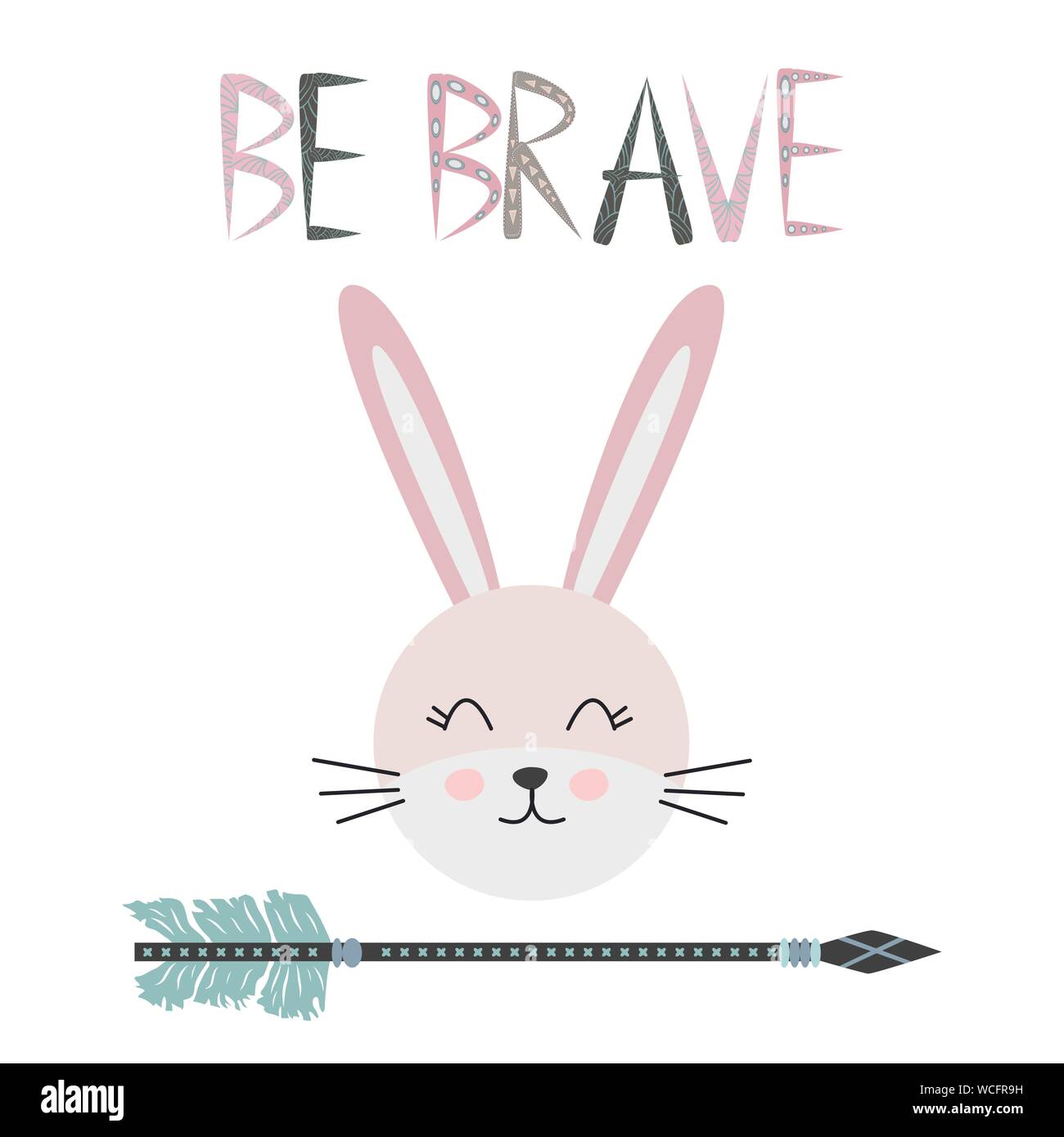 Cute sweet little rabbit smiling face art. Lettering quote Be Brave ...