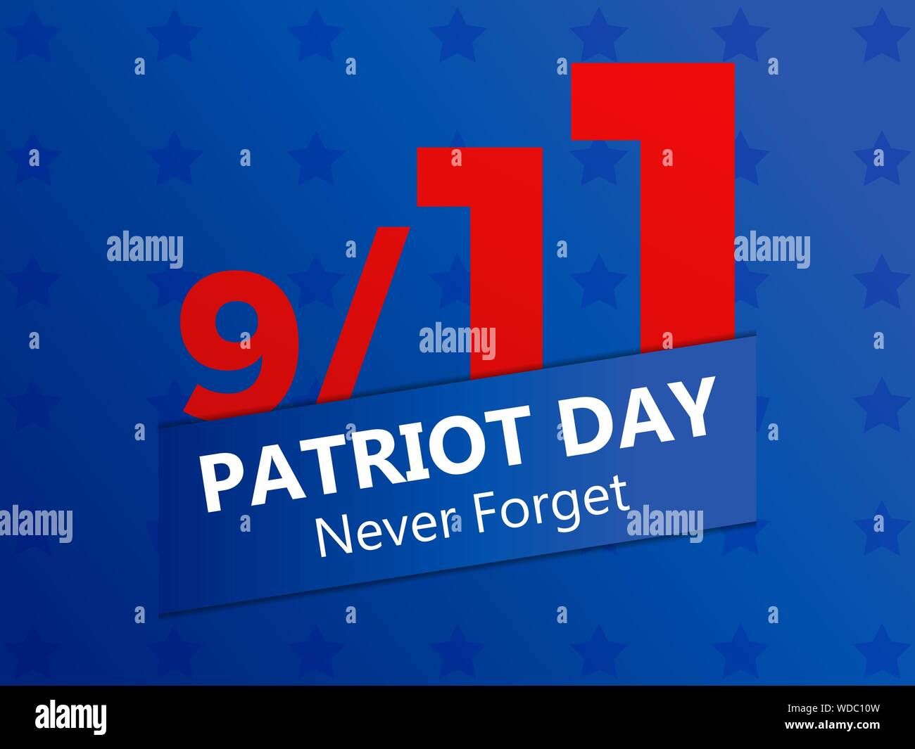 9/11 Patriot Day. Never forget, september 11, 2001. Vector illustration ...