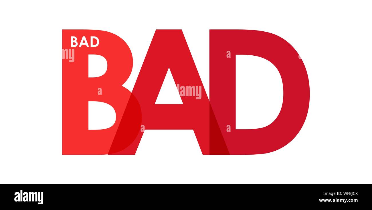 BAD. Color colorful banner, lowercase letters, simple design Stock ...