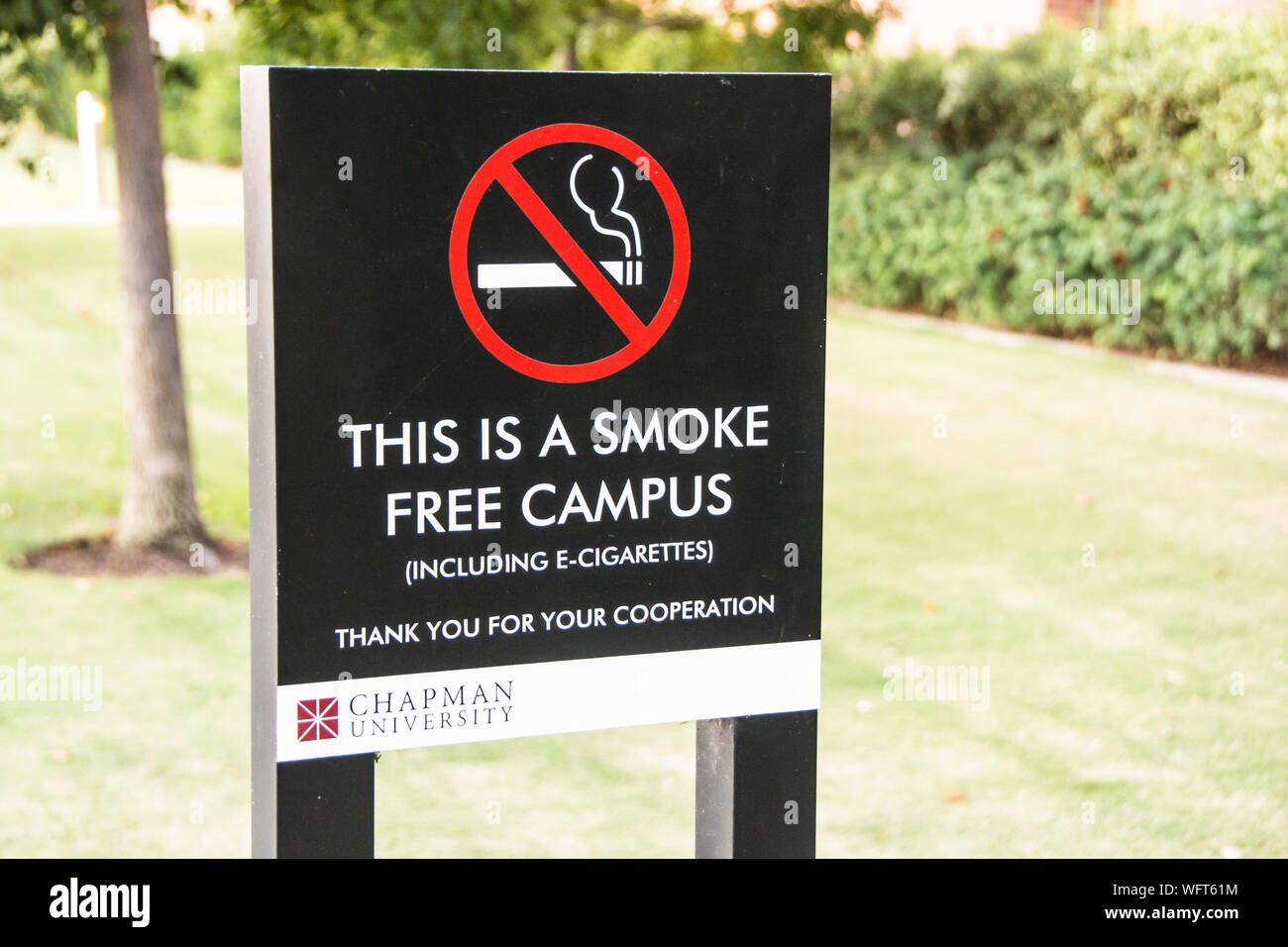 A sign stating, "The Is A Smoke Free Campus" Chapman College, Orange ...