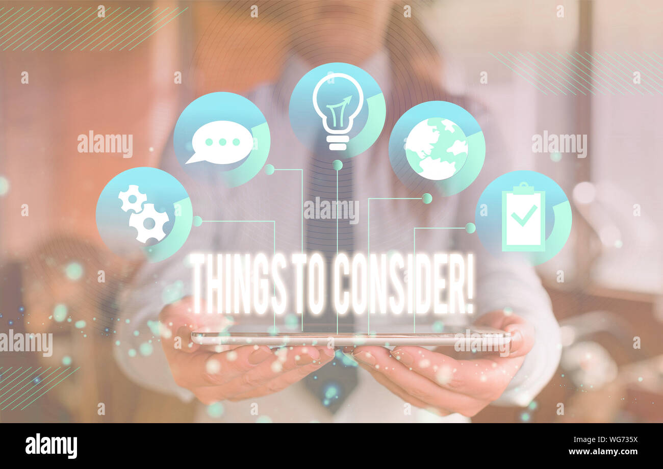 Writing note showing Things To Consider. Business concept for think ...