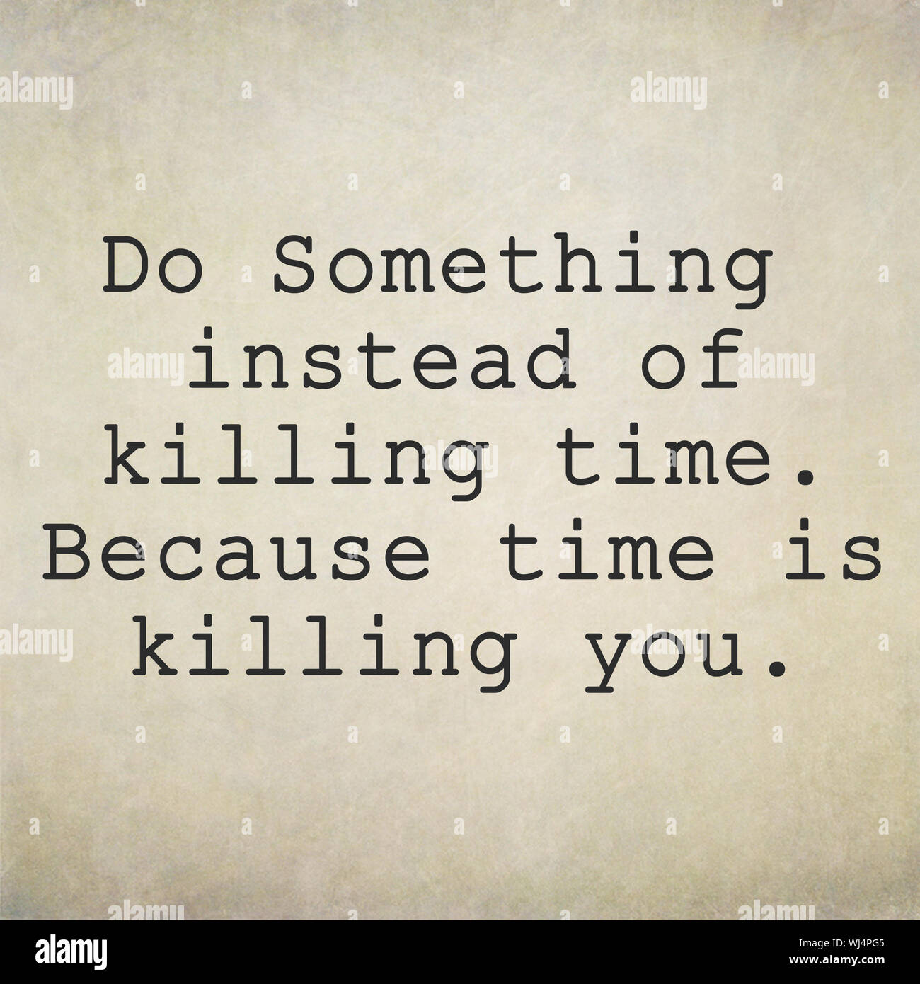 Inspirational motivating quote on old paper background Stock Photo - Alamy