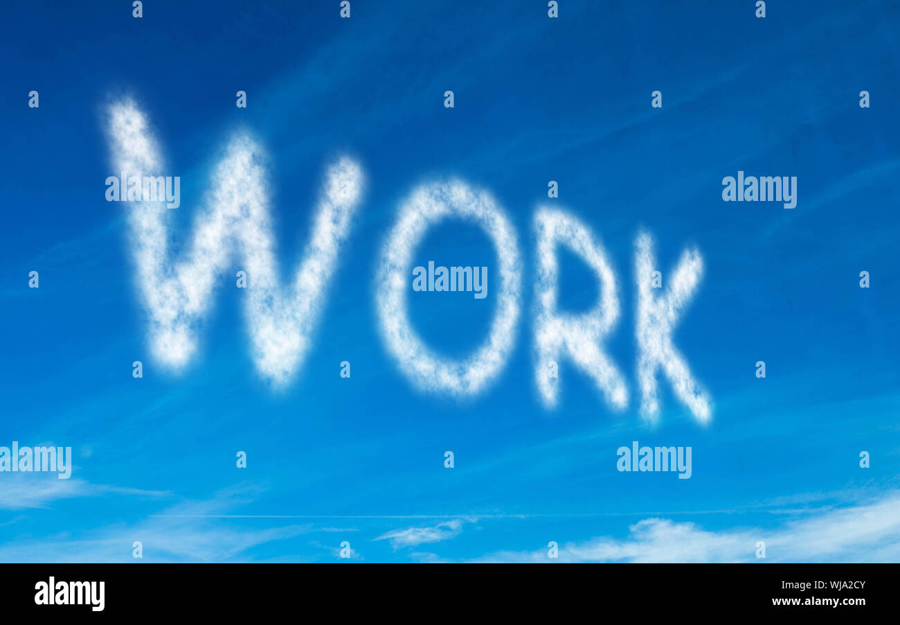 Work written in white in sky Stock Photo - Alamy