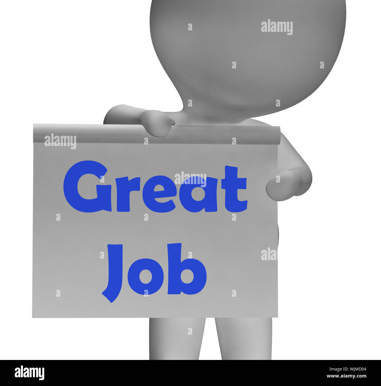 Great Job Sign Meaning Well Done And Praise Stock Photo - Alamy