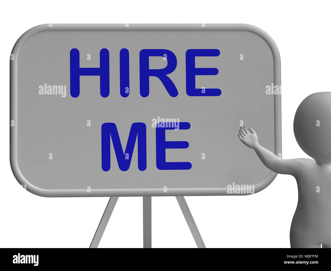 Hire Me Sign Meaning Applying For Job Vacancy Stock Photo - Alamy