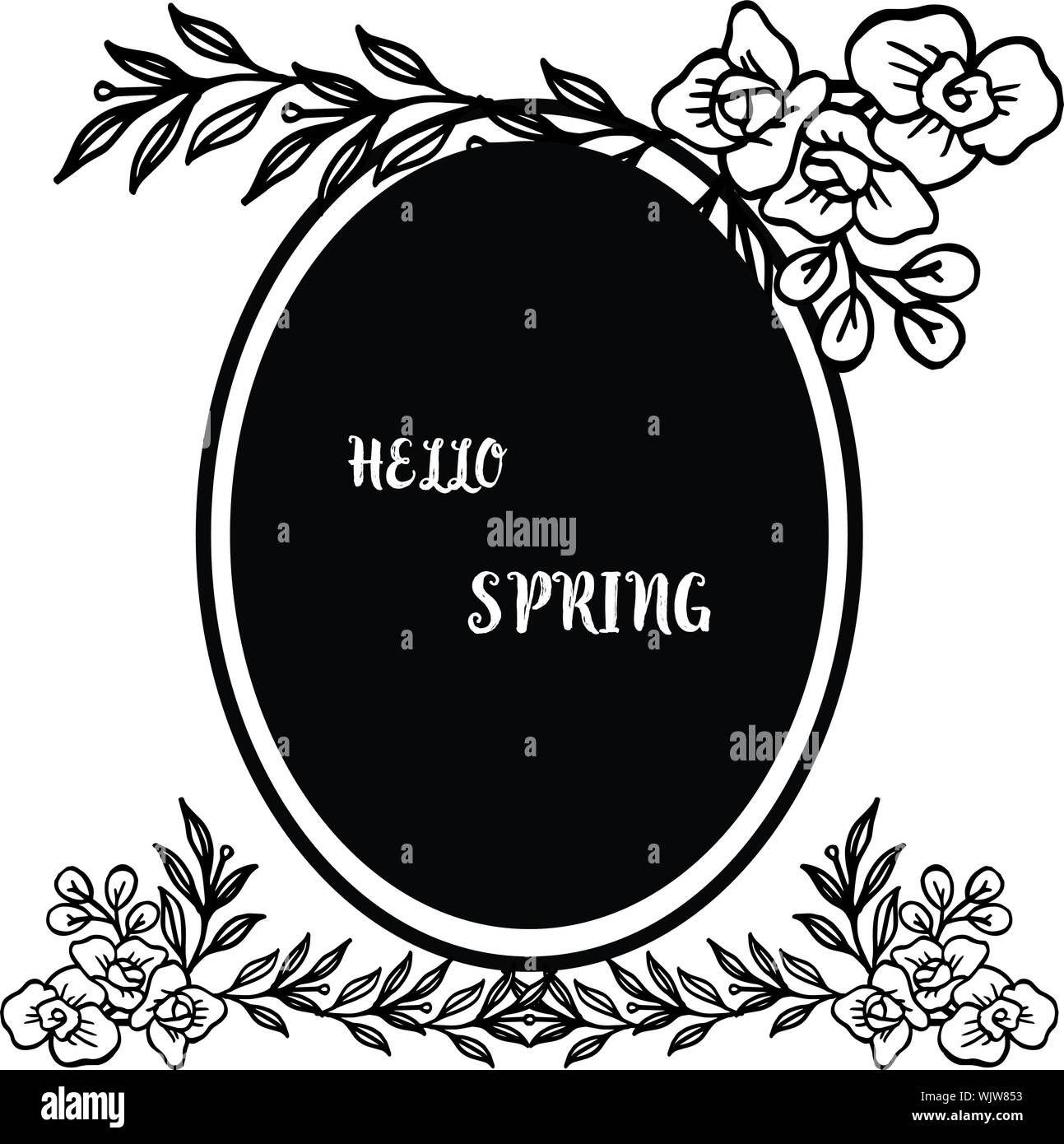 Hello spring calligraphy lettering with floral frame on black and white ...
