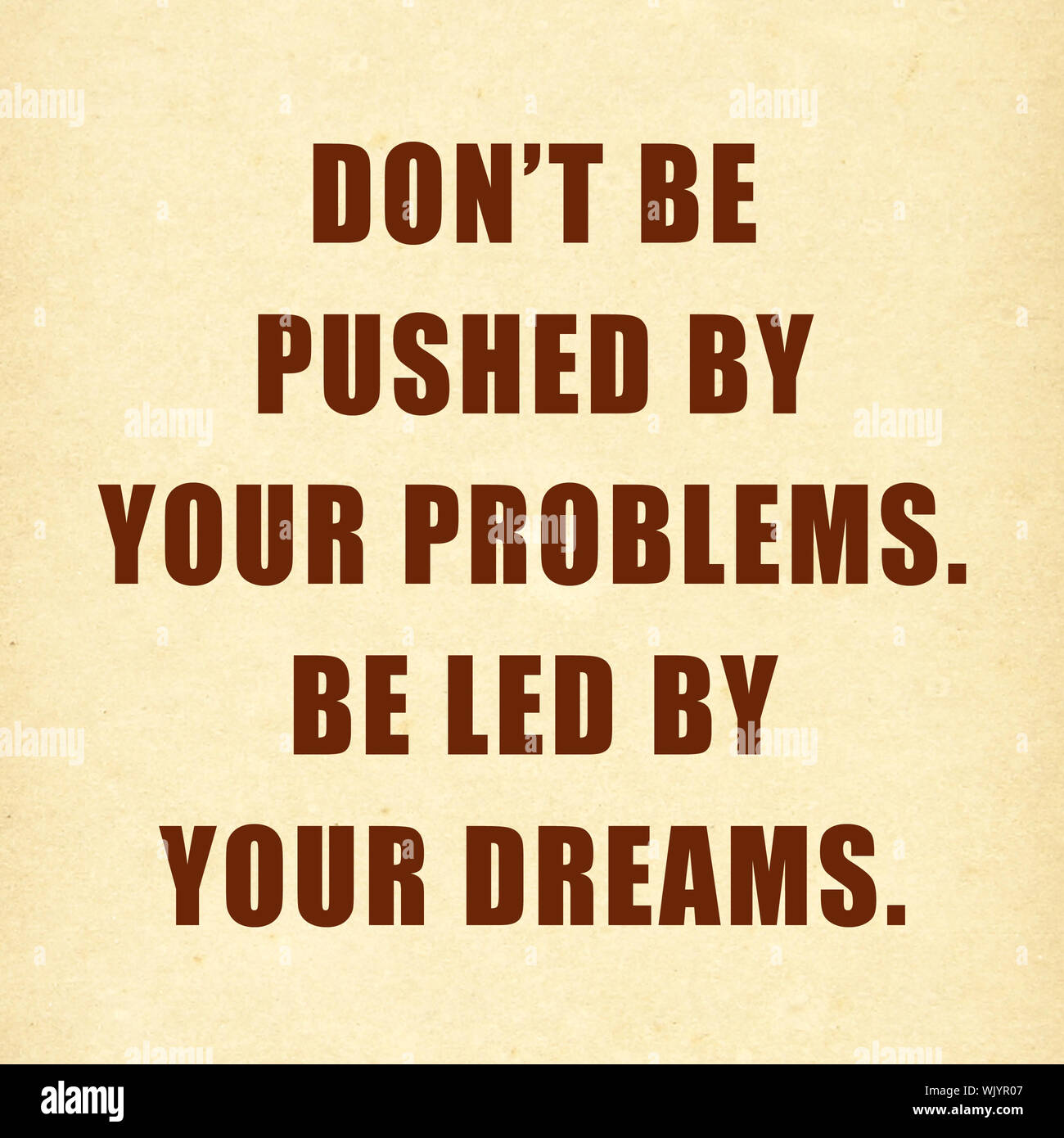 Inspirational motivating quote on paper background Stock Photo - Alamy