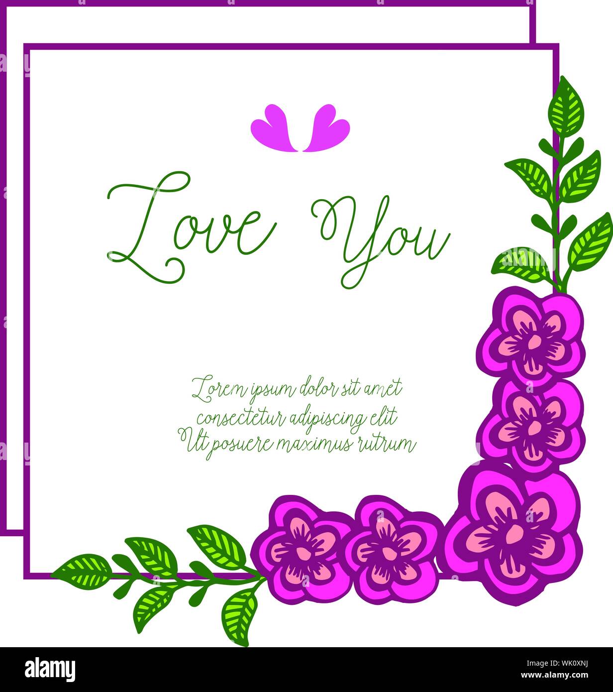 Decorative of card love you romantic, with green foliage flower frame ...