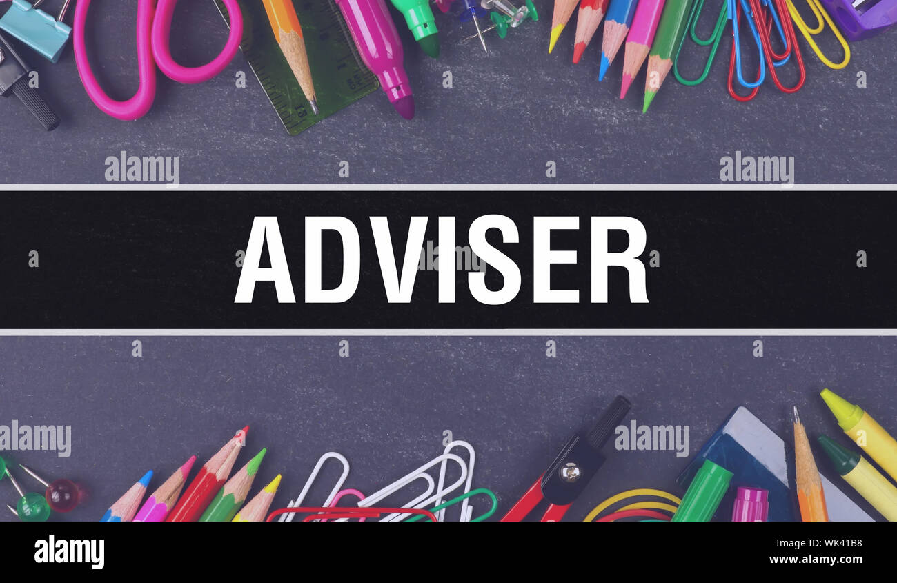 adviser text written on Education background of Back to School concept ...