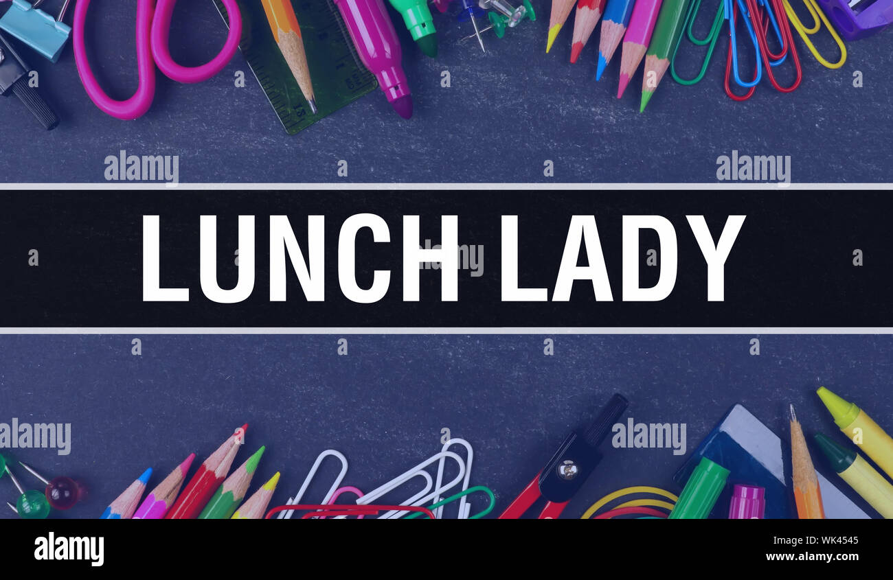 Lunch lady text written on Education background of Back to School ...