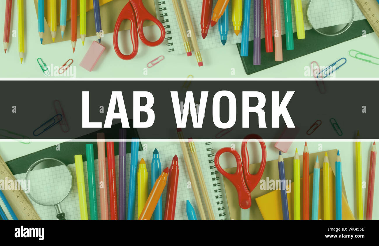 lab work with School supplies on blackboard Background. lab work text ...