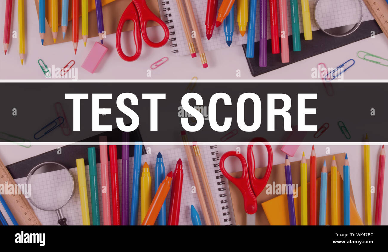 Test score with School supplies on blackboard Background. Test score ...