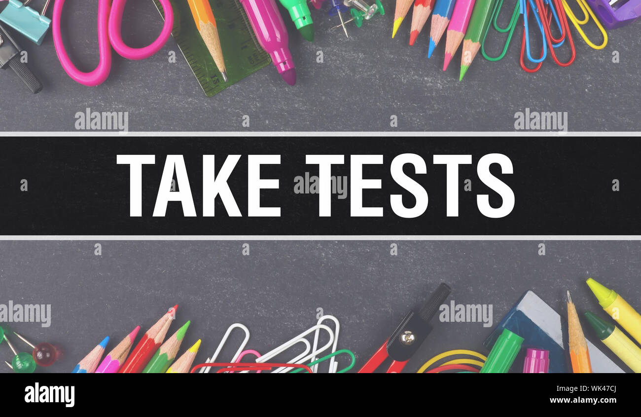 take tests text written on Education background of Back to School ...