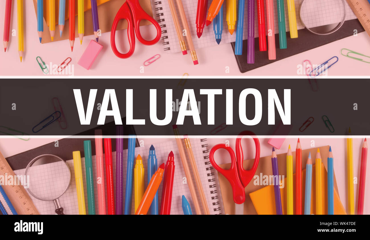 valuation with School supplies on blackboard Background. valuation text ...