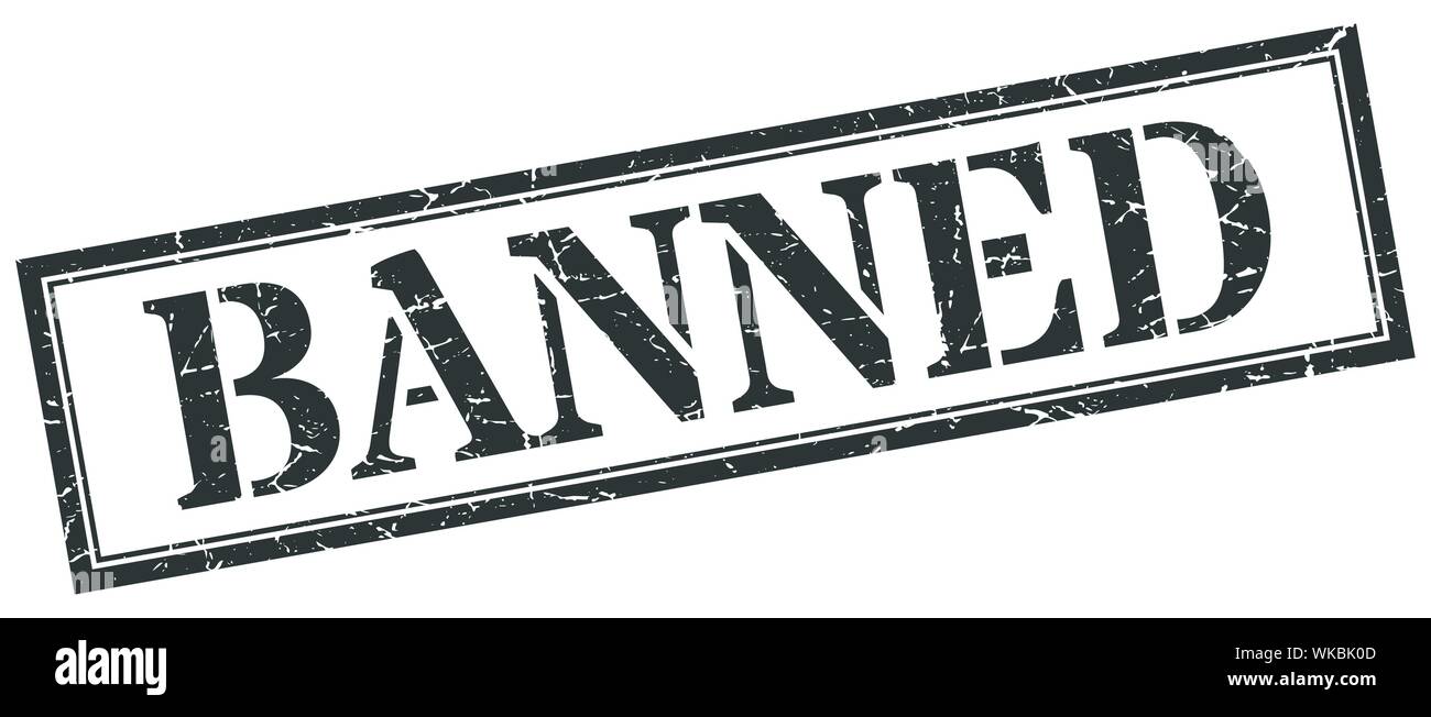 banned stamp. banned square grunge sign. banned Stock Vector Image ...