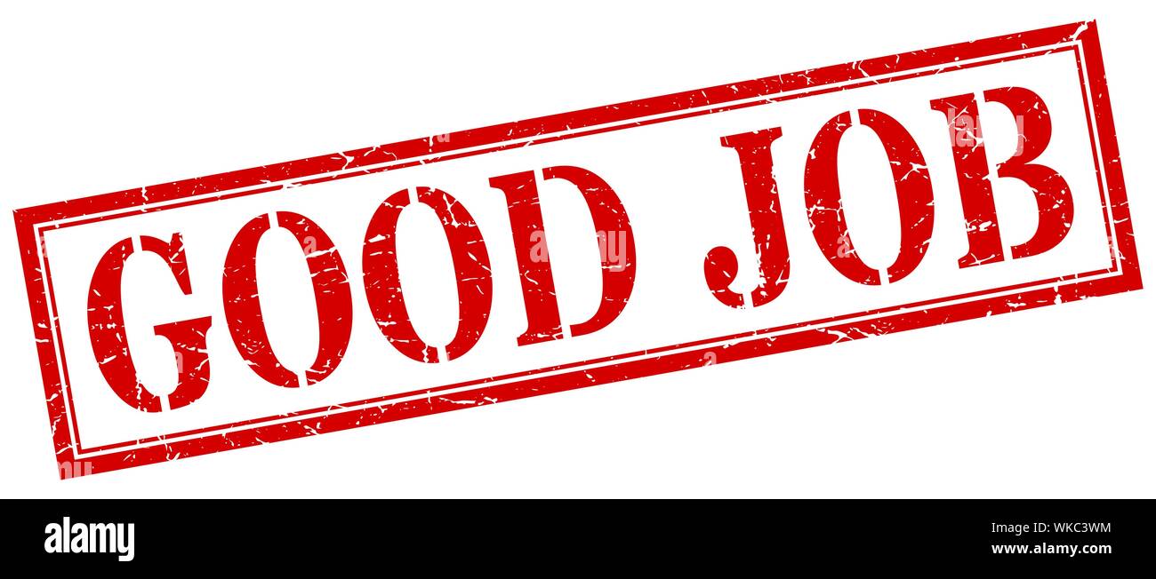 good job stamp. good job square grunge sign. good job Stock Vector ...