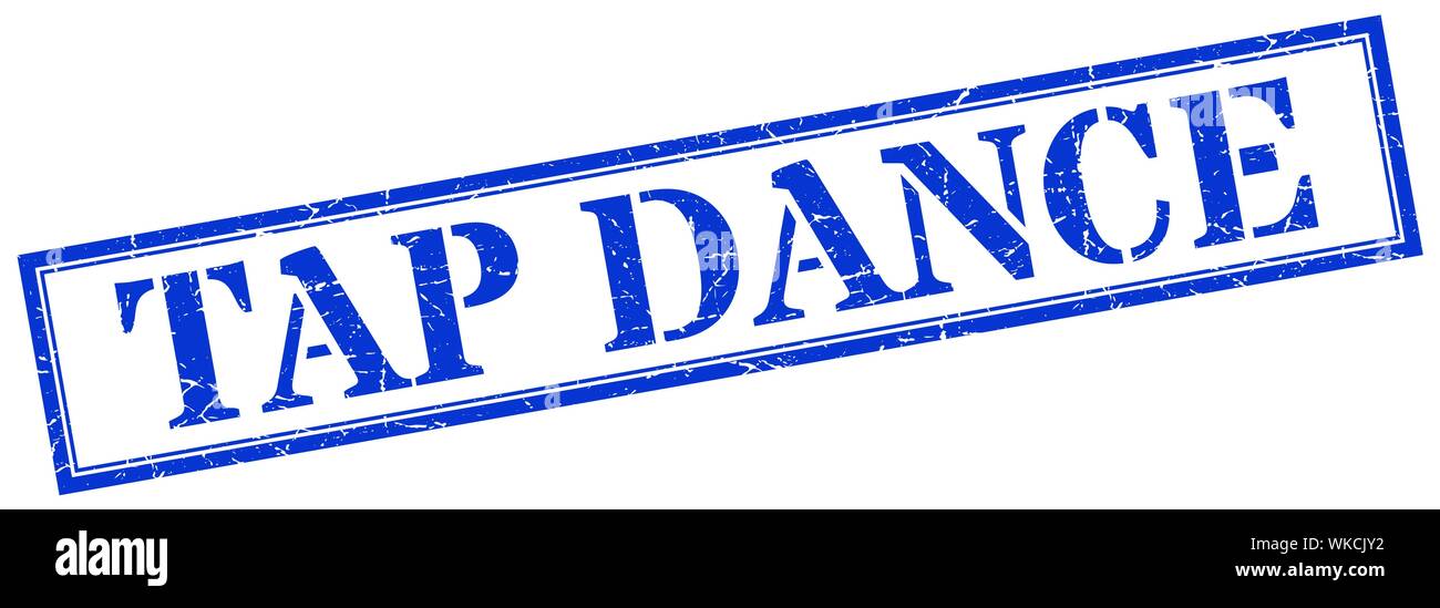 tap dance stamp. tap dance square grunge sign. tap dance Stock Vector ...