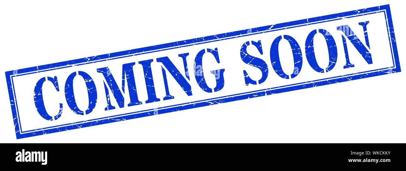 coming soon stamp. coming soon square grunge sign. coming soon Stock ...