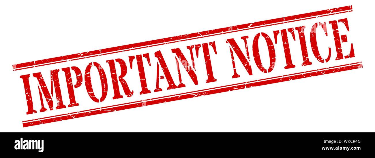 important notice stamp. important notice square grunge sign. important ...