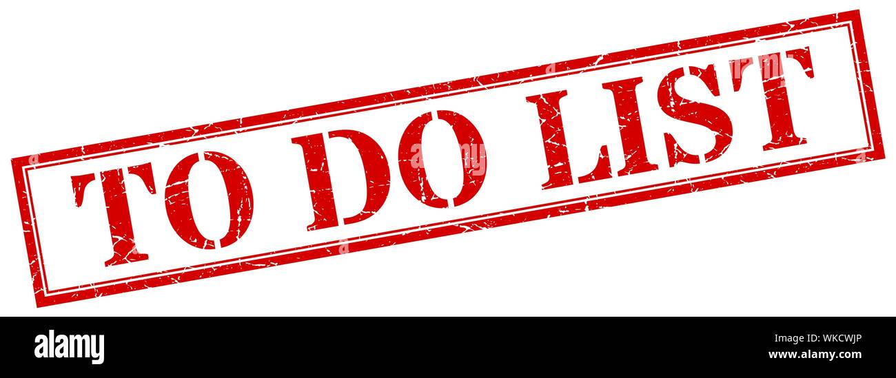 to do list stamp. to do list square grunge sign. to do list Stock ...