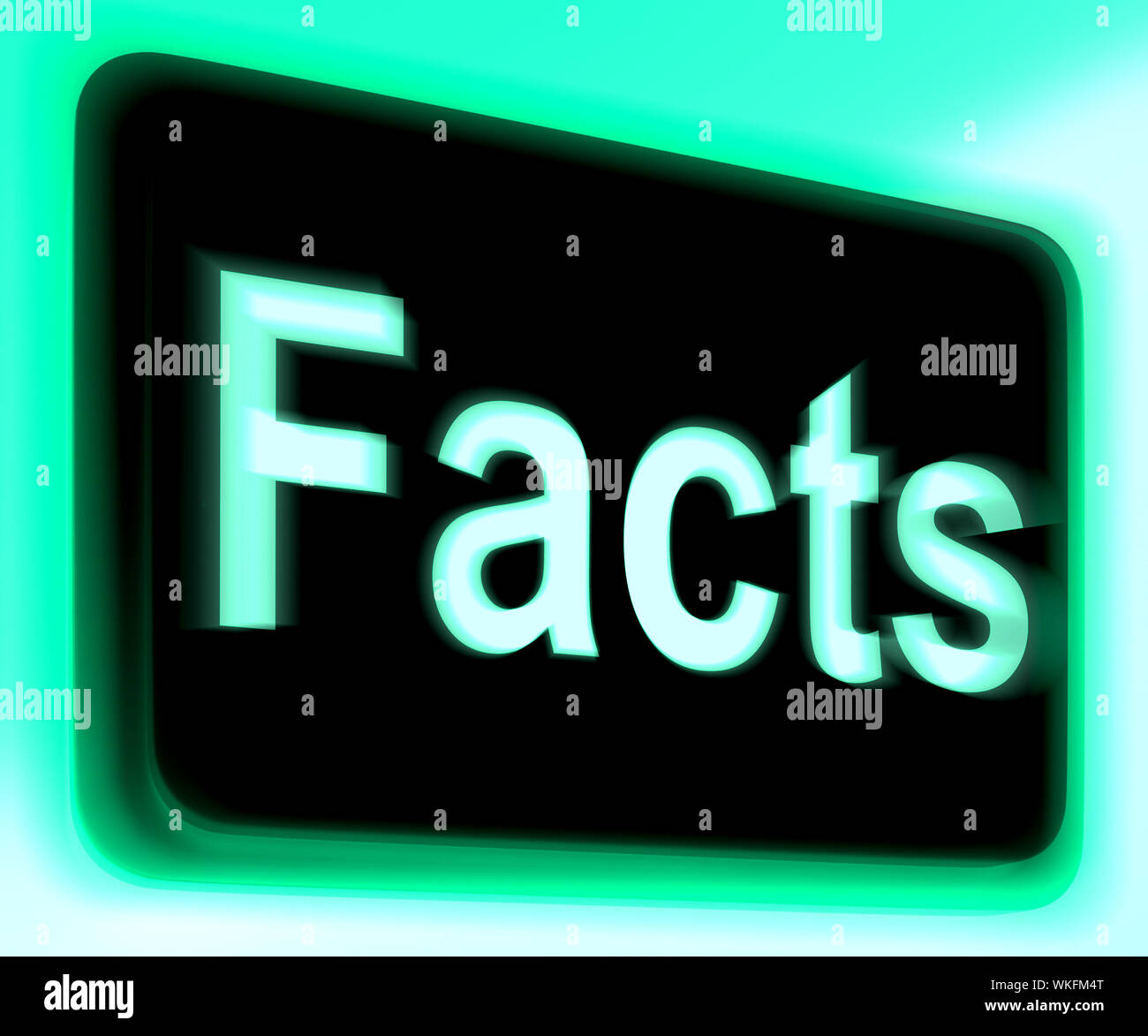 Facts Sign Showing True Information And Data Stock Photo - Alamy