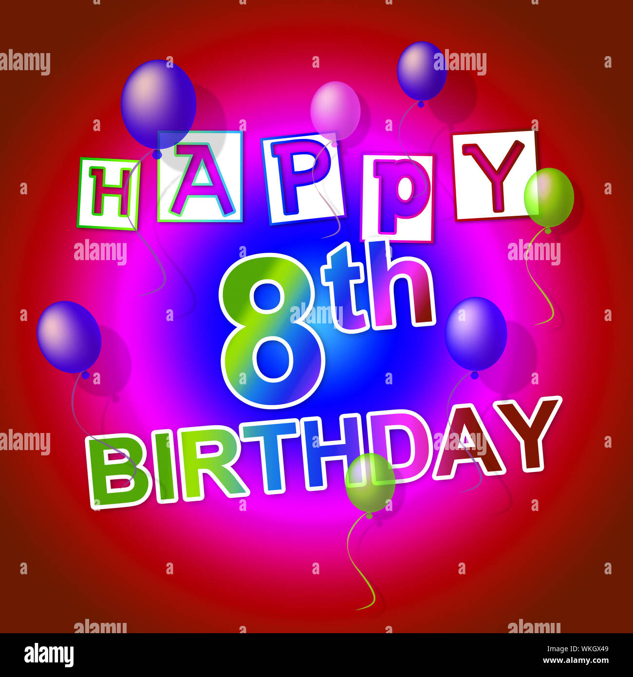 Happy Birthday Indicating Celebration Cheerful And 8Th Stock Photo - Alamy