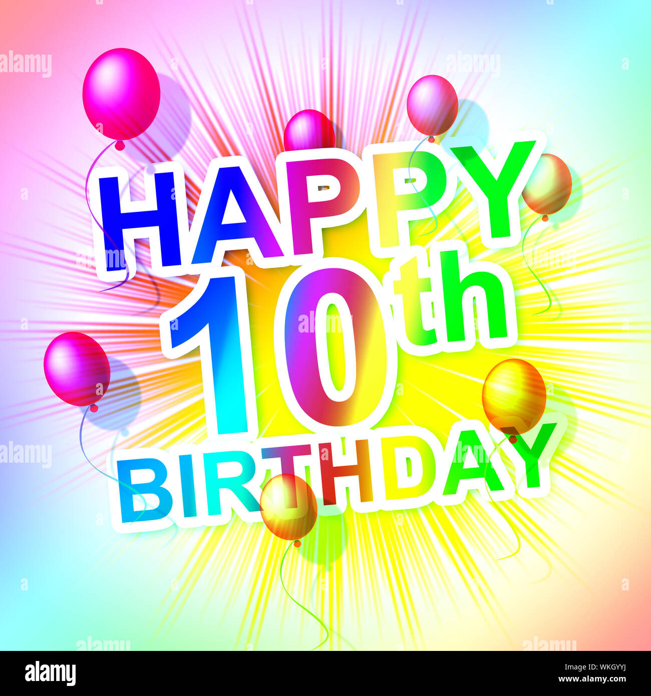 Happy Birthday Showing 10Th Ten And Celebrating Stock Photo - Alamy