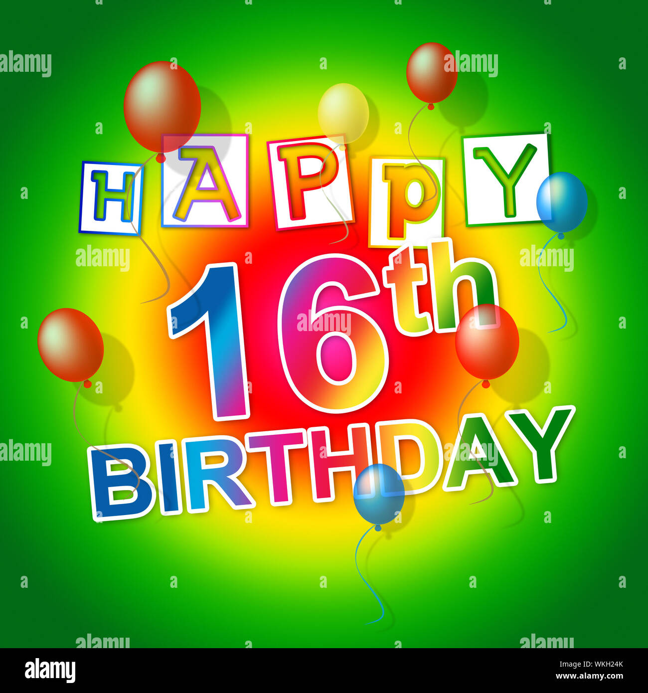 Happy Birthday Representing Six Teen And 16 Stock Photo - Alamy