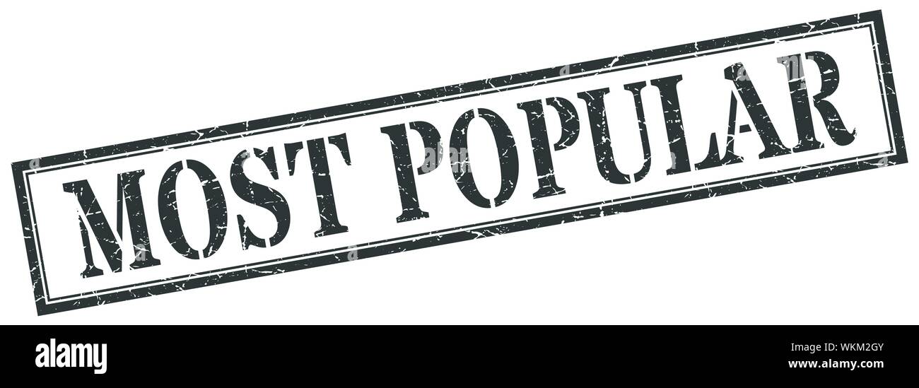 most popular stamp. most popular square grunge sign. most popular Stock ...