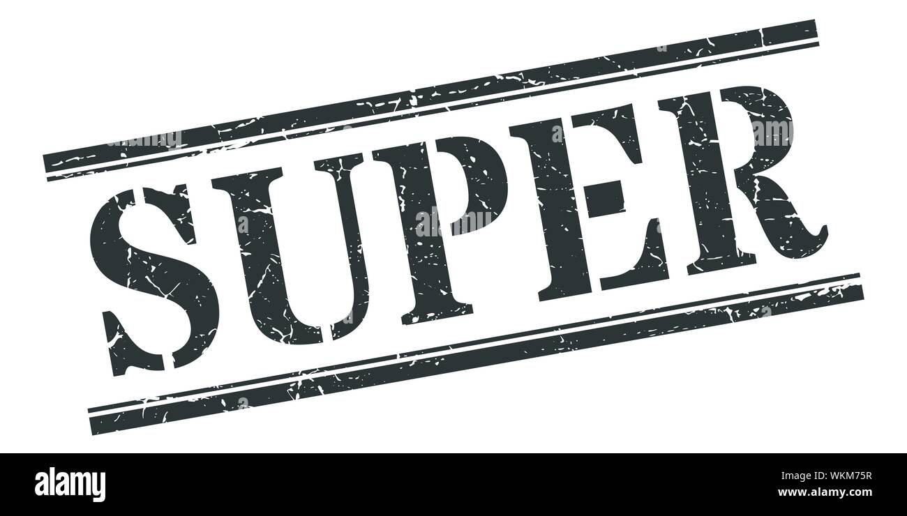 super stamp. super square grunge sign. super Stock Vector Image & Art ...