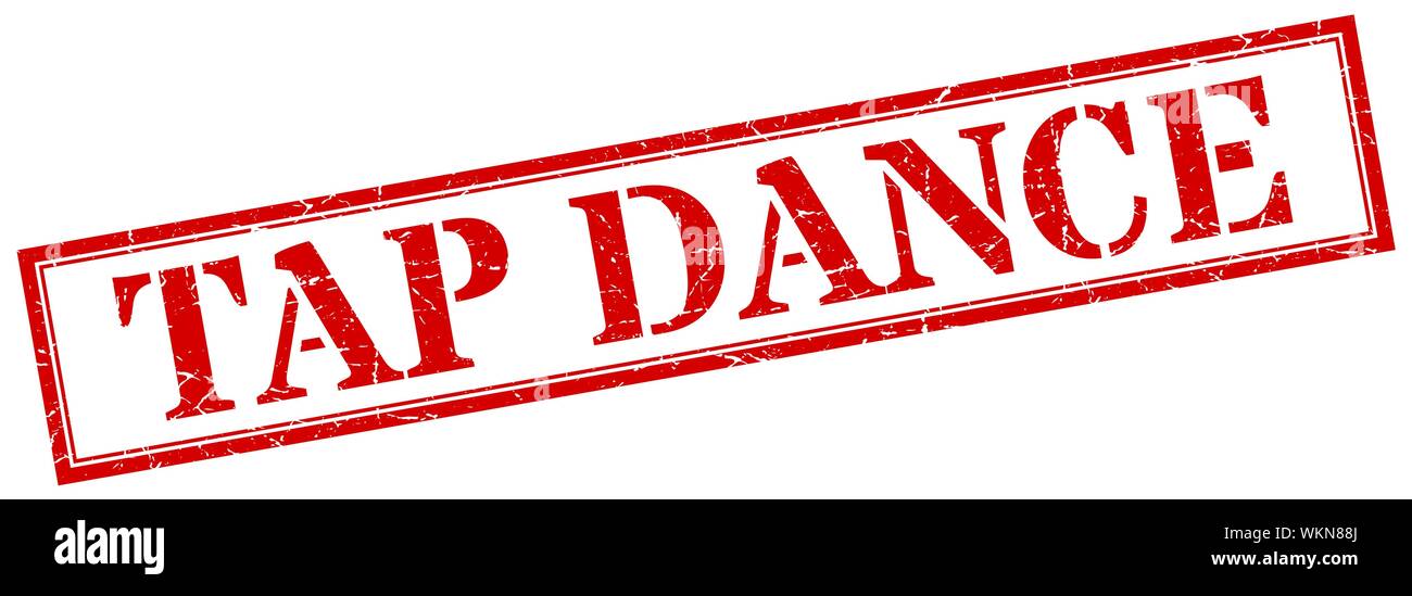 tap dance stamp. tap dance square grunge sign. tap dance Stock Vector ...