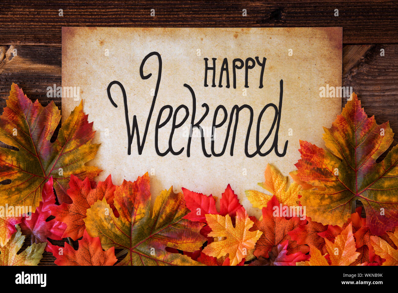 Old Paper With Text Happy Weekend, Colorful Leaves Decoration Stock ...