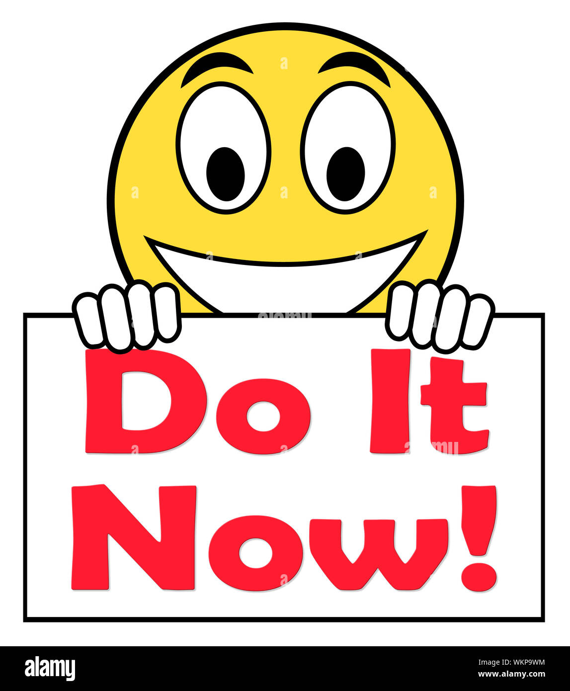 Do It Now On Sign Showing Act Immediately Stock Photo - Alamy