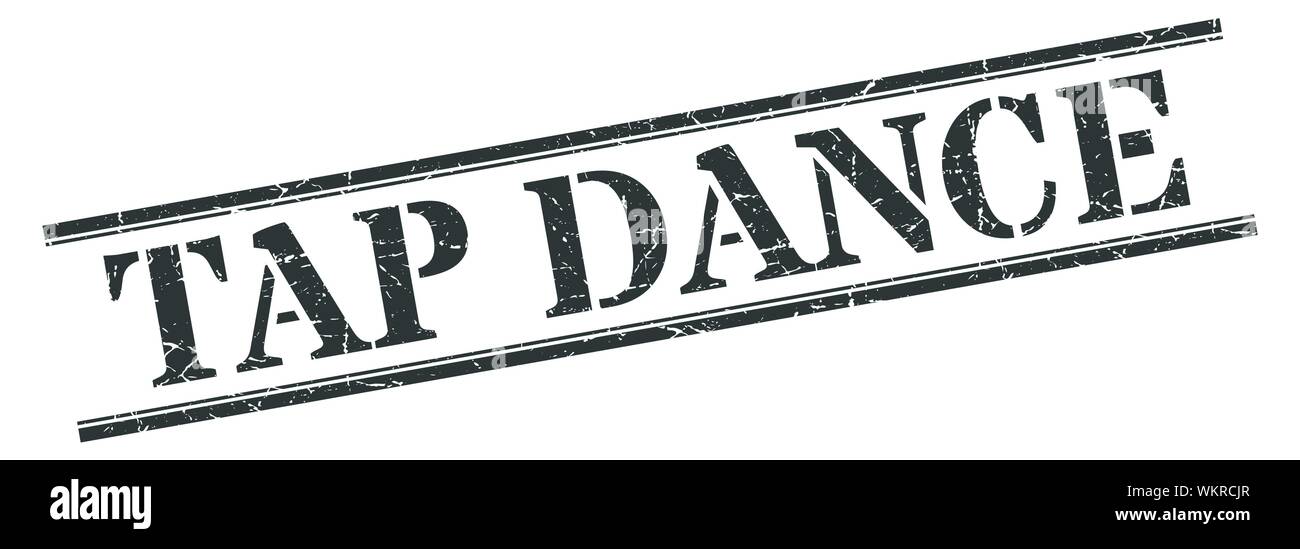 tap dance stamp. tap dance square grunge sign. tap dance Stock Vector ...