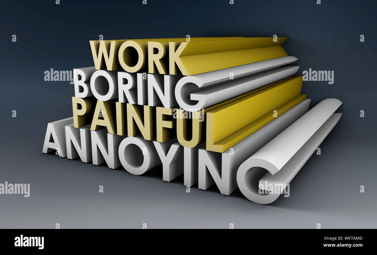 Work is Boring in 3d Art Background Stock Photo - Alamy