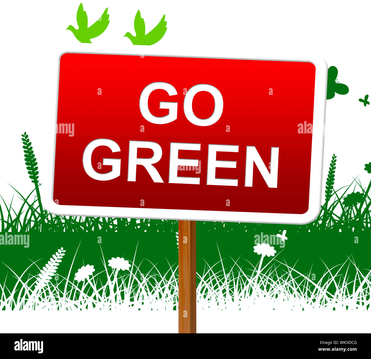 Go Green Meaning Earth Day And Environmentally Stock Photo - Alamy