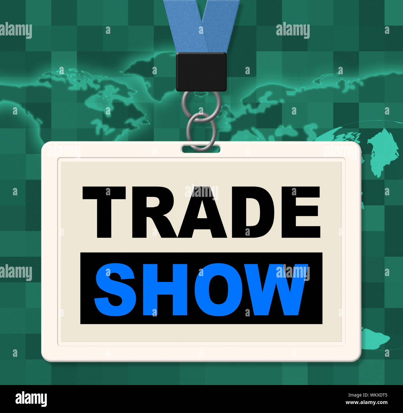 Trade Show Meaning World Fair And Export Stock Photo - Alamy