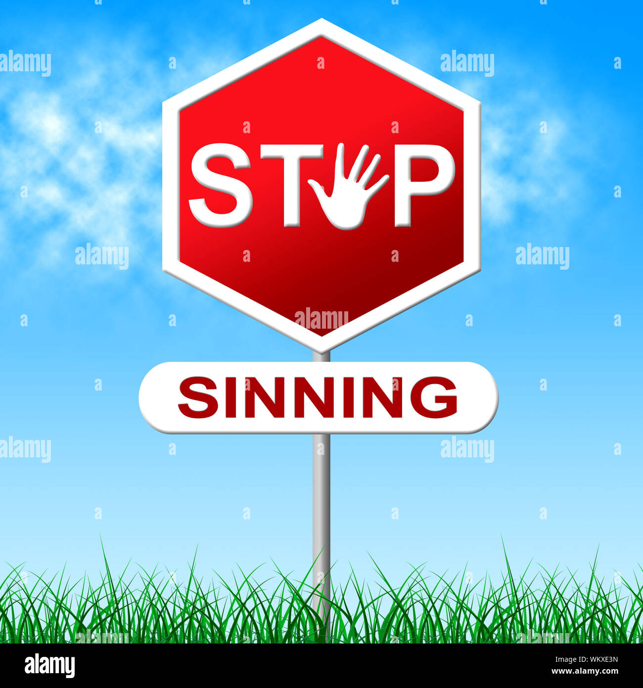 Stop Sinning Showing Warning Sign And Danger Stock Photo - Alamy