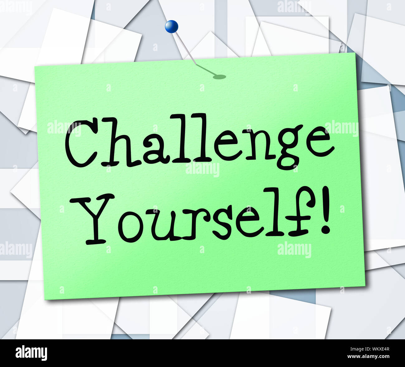 Challenge Yourself Indicating Motivation Persistence And Encouragement ...