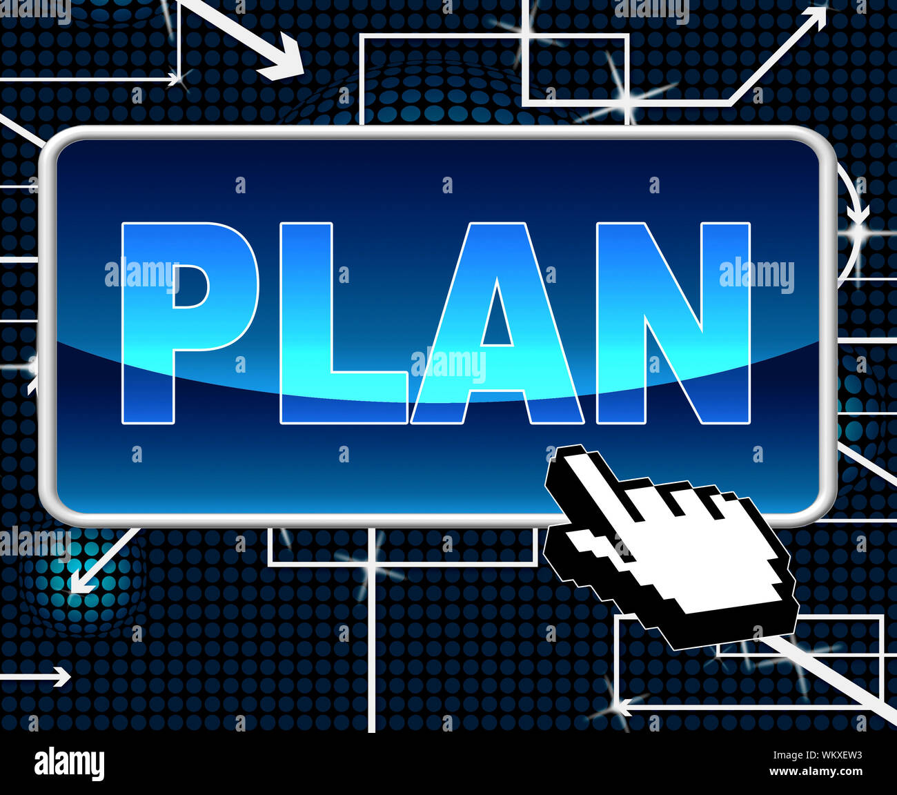 Plan Button Representing World Wide Web And Website Stock Photo - Alamy
