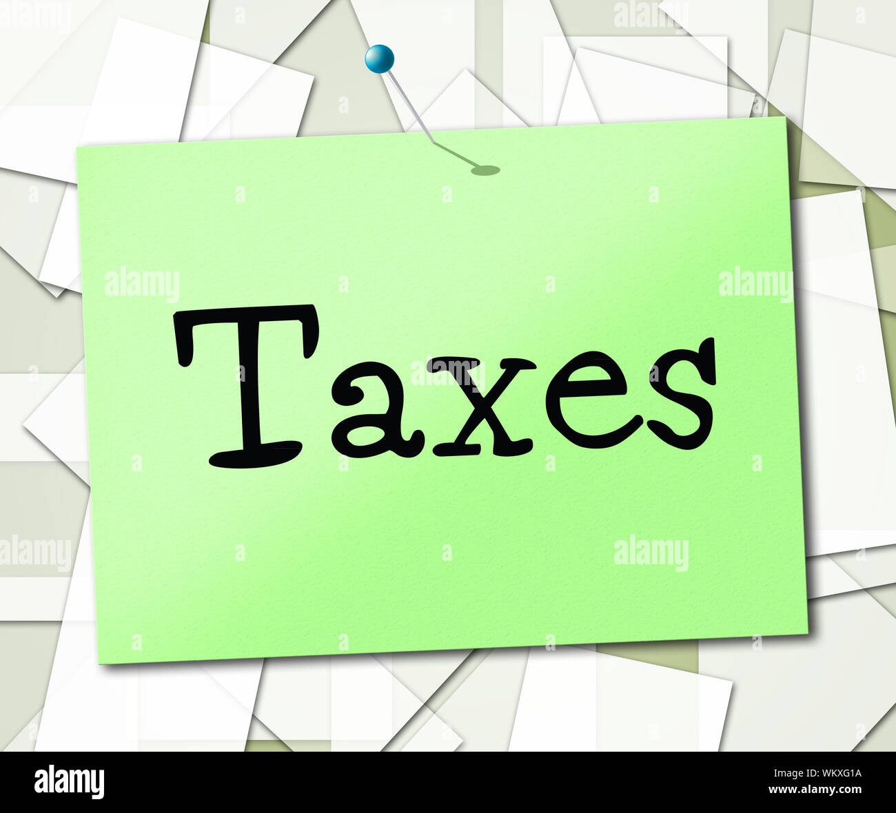 Sign Taxes Showing Taxation Display And Placard Stock Photo - Alamy
